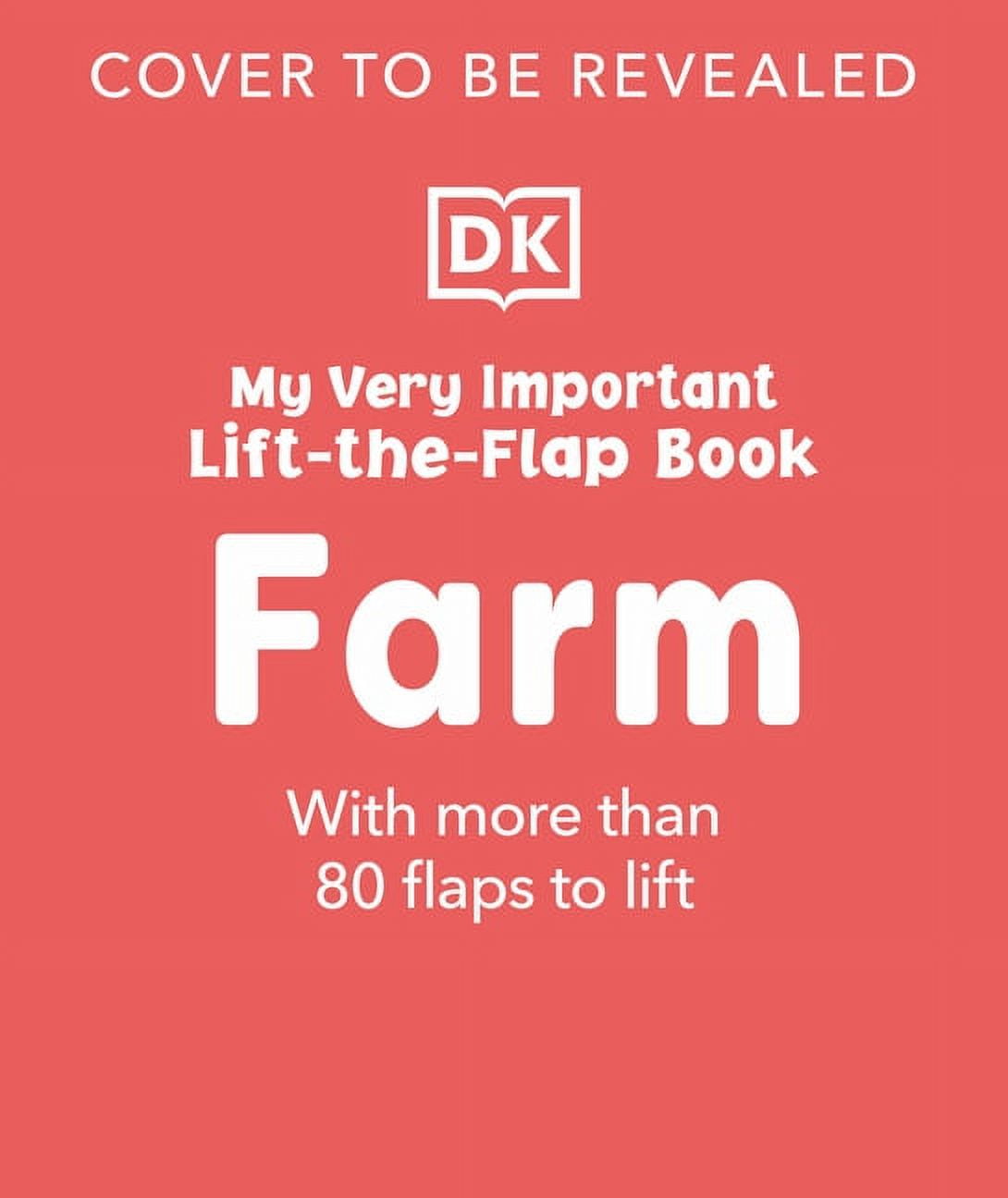My Very Important Lift-the-Flap: My Very Important Lift-the-Flap Book ...