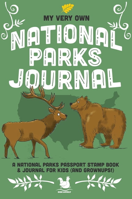 My Very Own National Parks Journal: Outdoor Adventure & Passport Stamp ...