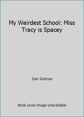 Pre-Owned My Weirdest School: Miss Tracy is Spacey (Paperback ...