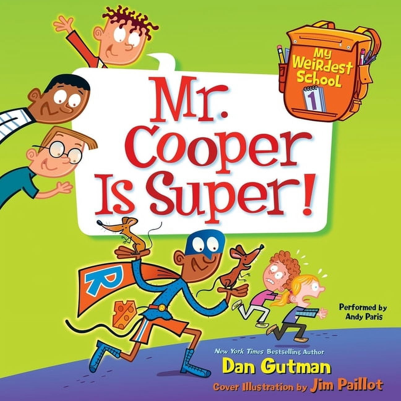 My Weirdest School: My Weirdest School #1: Mr. Cooper Is Super ...