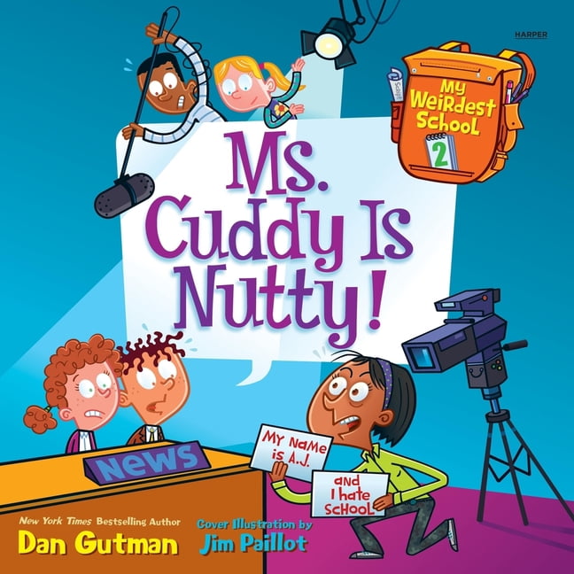 My Weirdest School My Weirdest School #2: Ms. Cuddy Is Nutty!, Book 2 ...