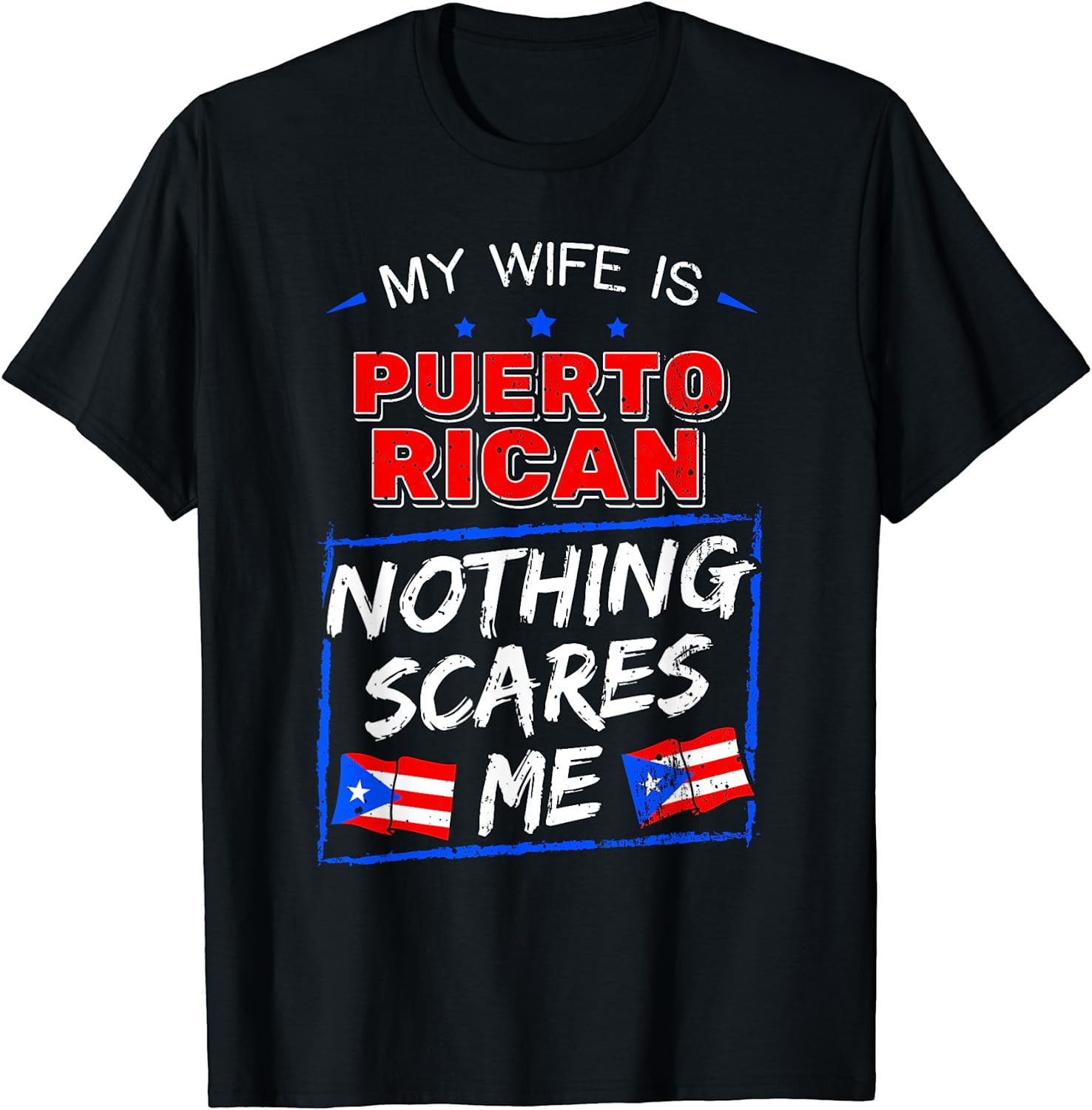 My Wife Is Puerto Rican Puerto Rico Heritage Roots PR Flag T-Shirt Black Large - Walmart.com