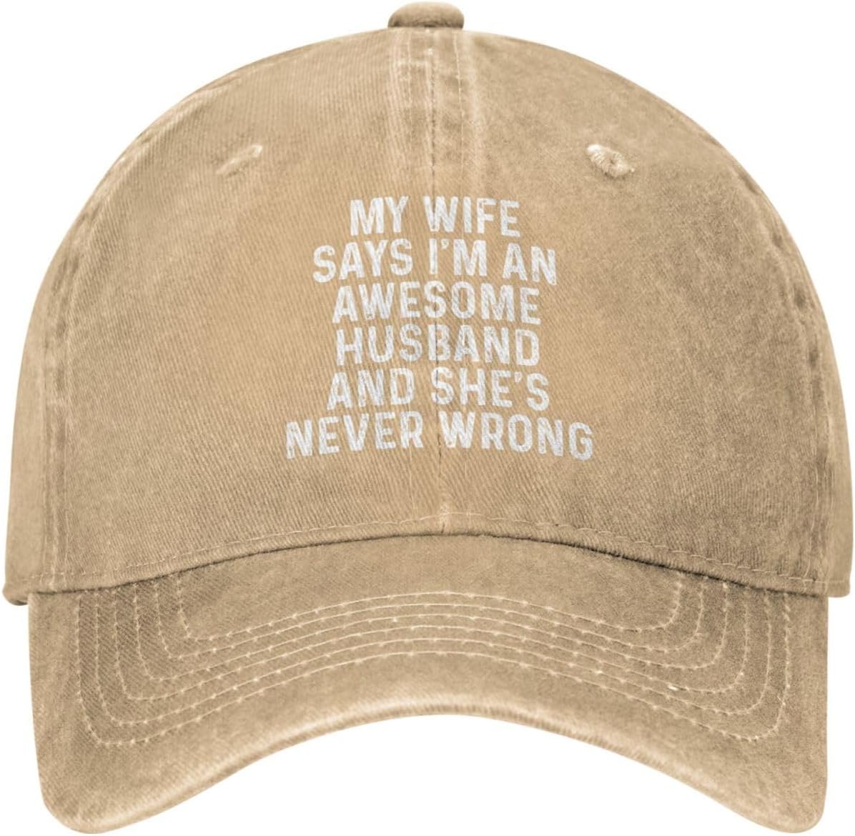 My Wife Says I'm an Awesome Husband and She's Never Wrong Hat for Men ...