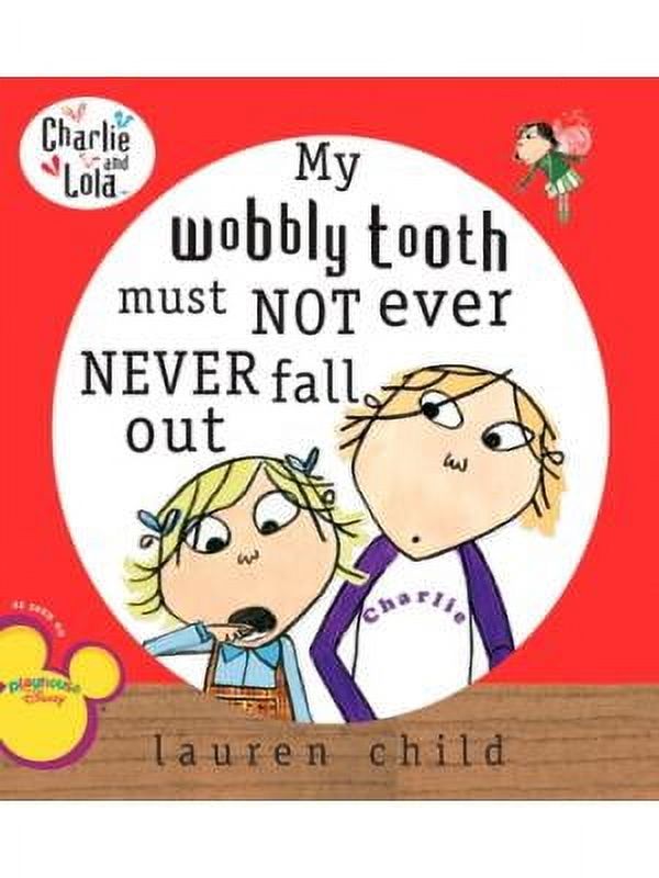 My Wobbly Tooth Must Not Ever Never Fall Out - Walmart.com