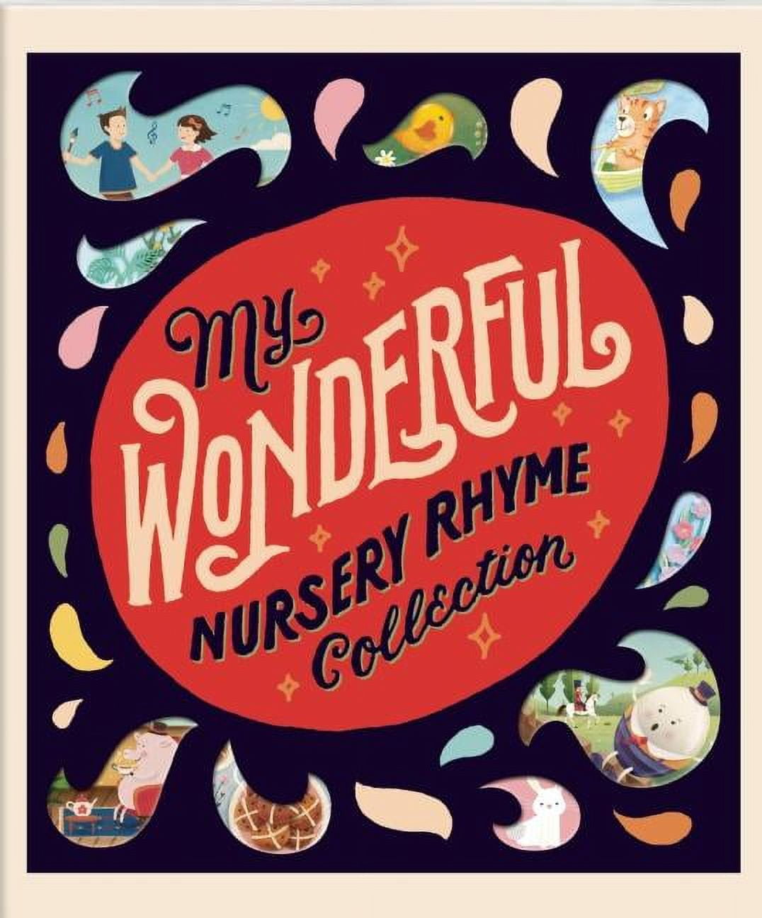 My Wonderful Nursery Rhyme Collection (Hardcover) - Walmart.com