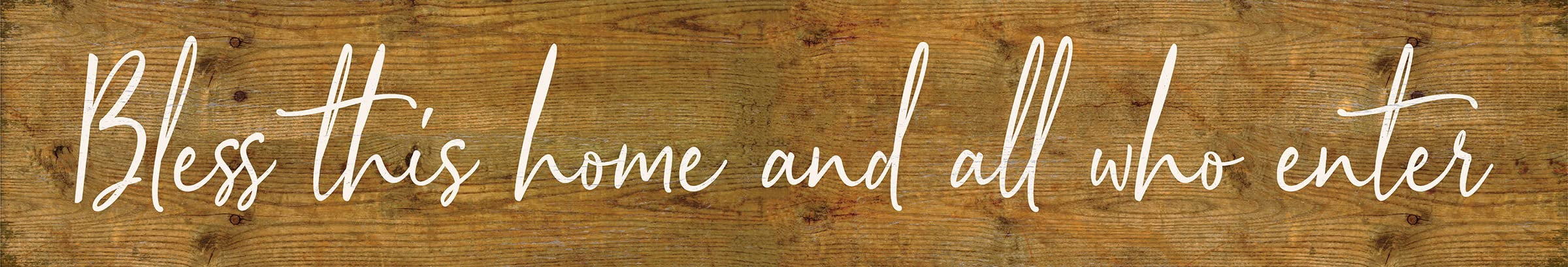 My Word! Bless This Home and All Horizontal Above Board Welcome Sign ...