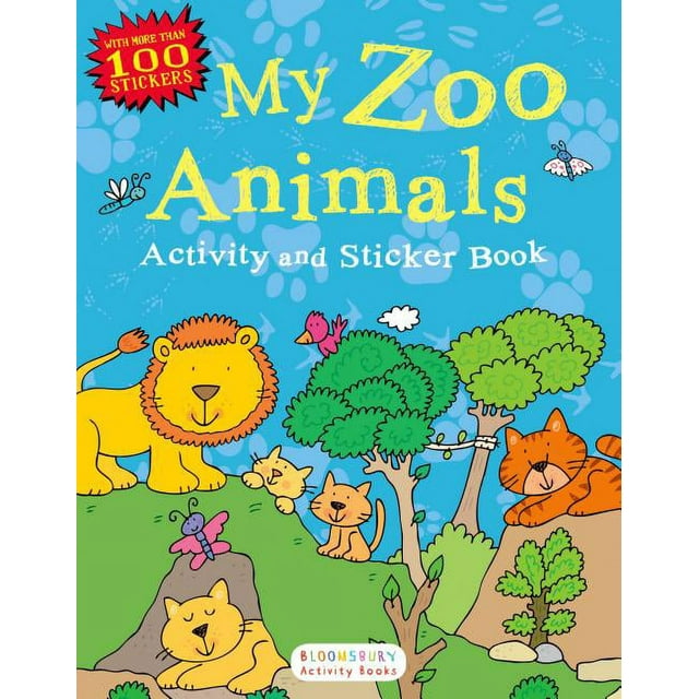 My Zoo Animals Activity and Sticker Book : Bloomsbury Activity Books ...