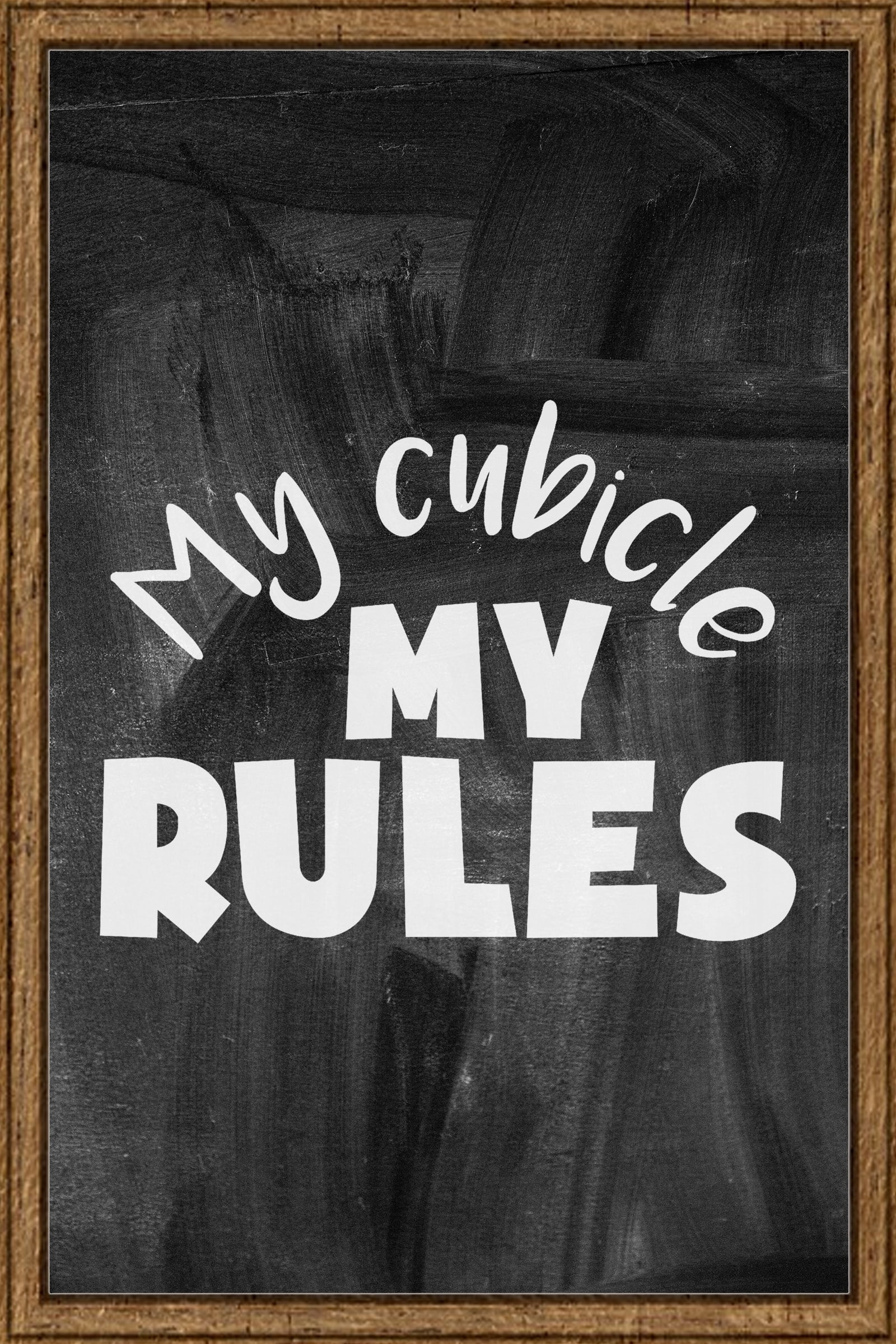 My cubicle my rules office work boss working Tin Sign Chalk Board Wall ...