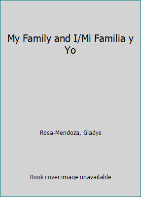 Pre-Owned My family and I / Mi familia y yo (English and Spanish ...