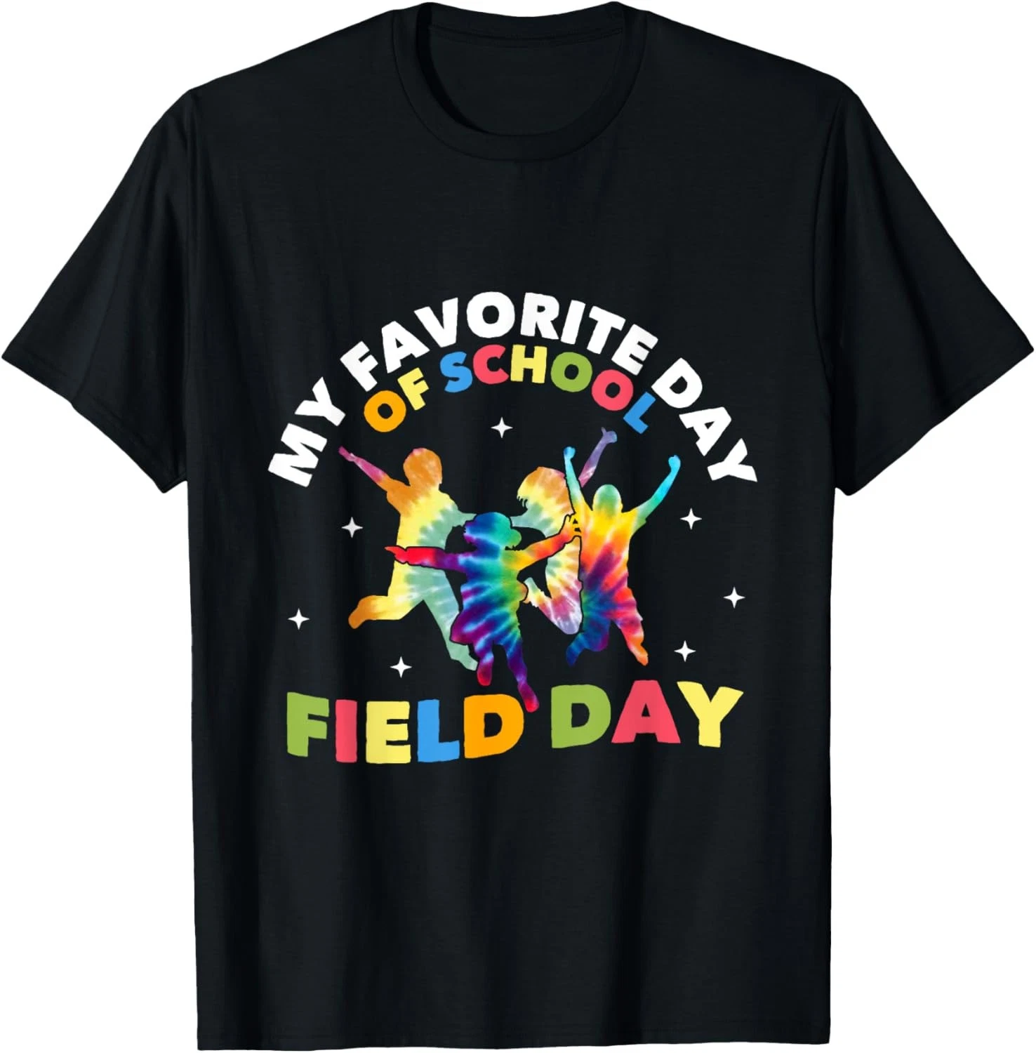 My favorite day of school field day Teacher Kids Field Day T-Shirt Gift ...