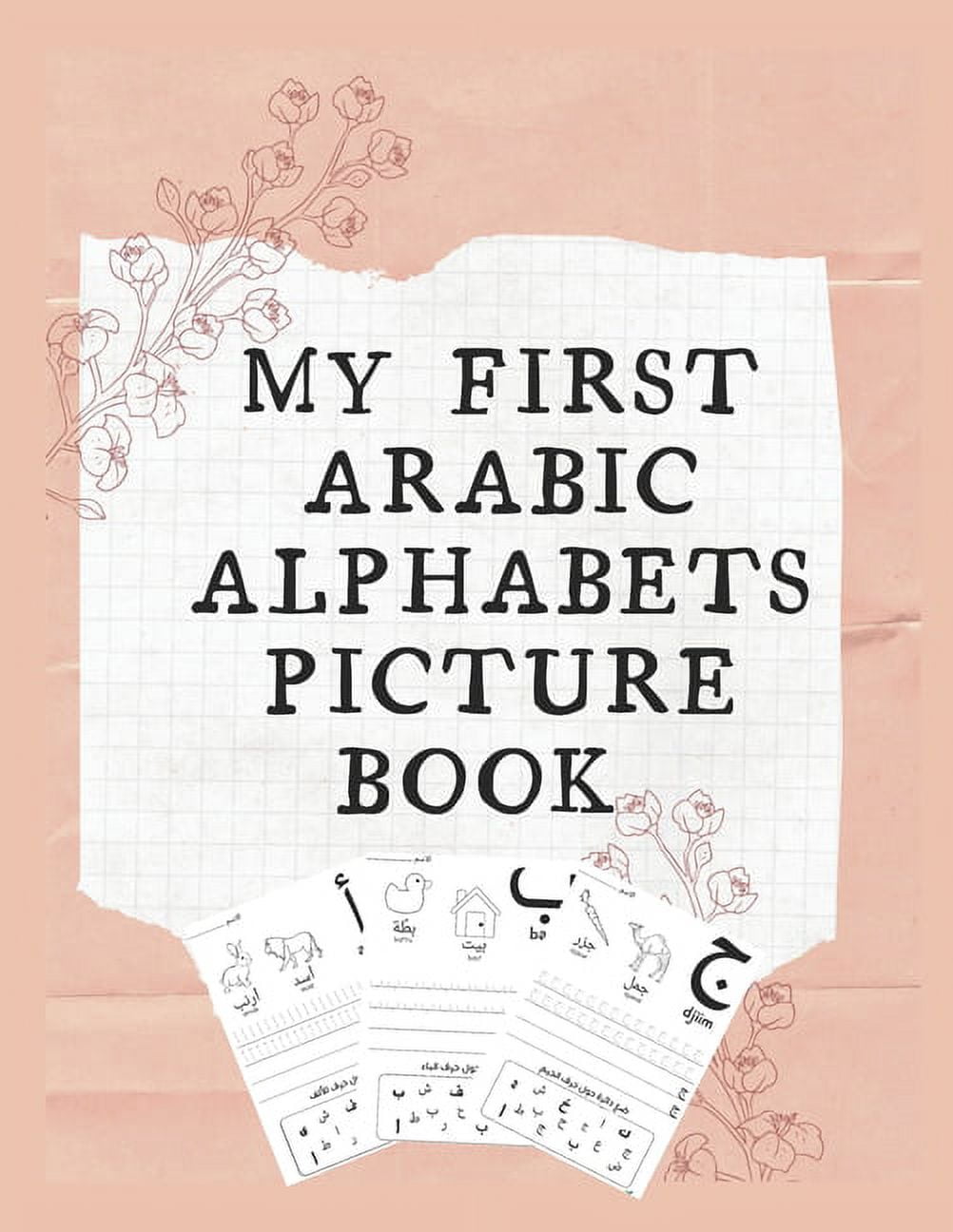 My first Arabic Alphabets Picture book (Paperback) - Walmart.com