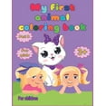 My first animal coloring book for girls from 3 years, part 2: for ...