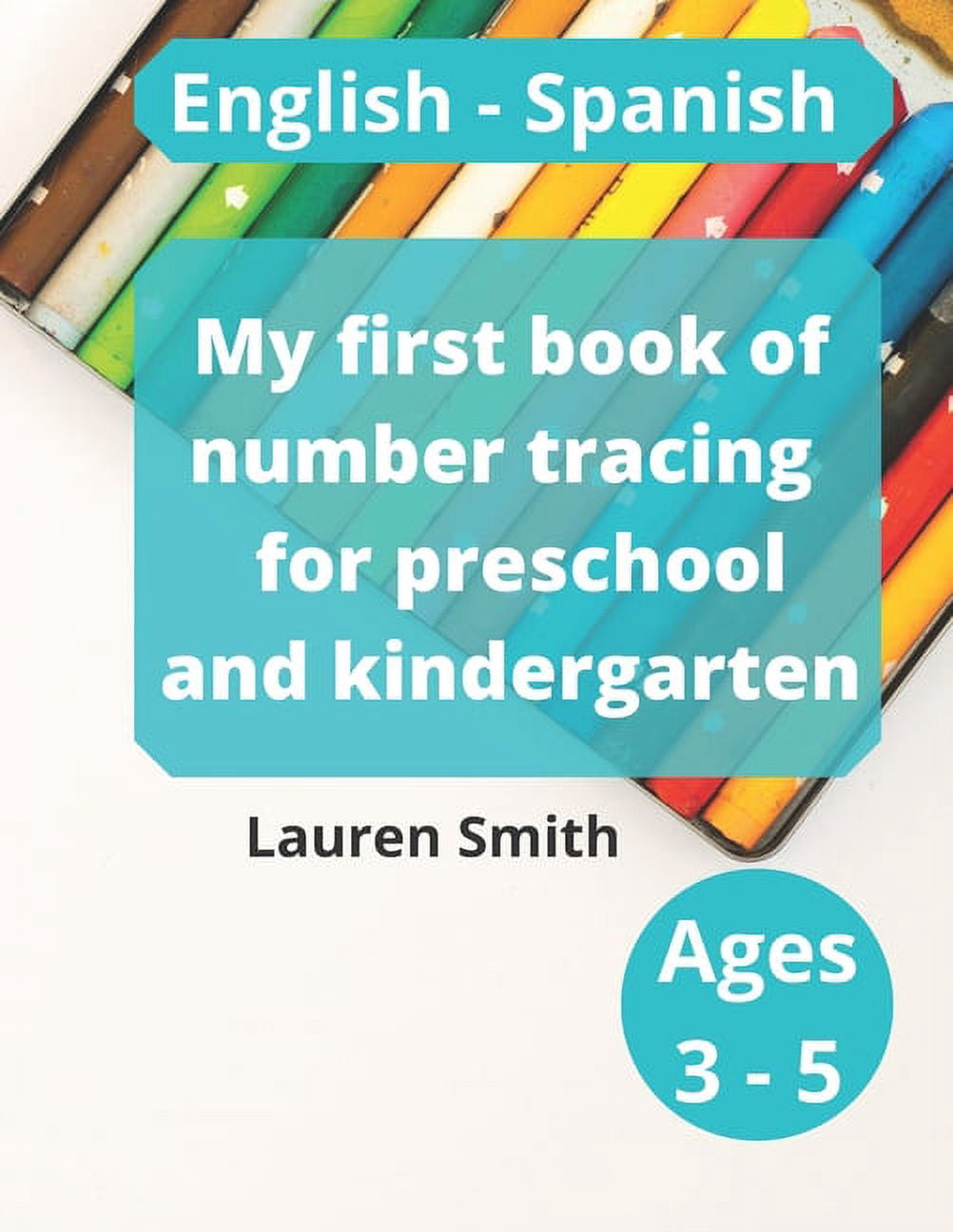 My first book of number tracing for preschool and kindergarten: English ...