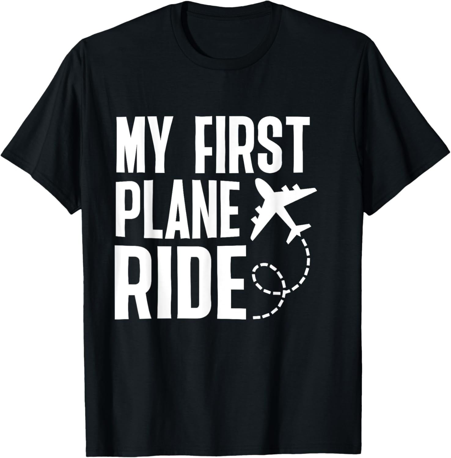My first plane ride my 1st flight airplane T-Shirt men and women can ...