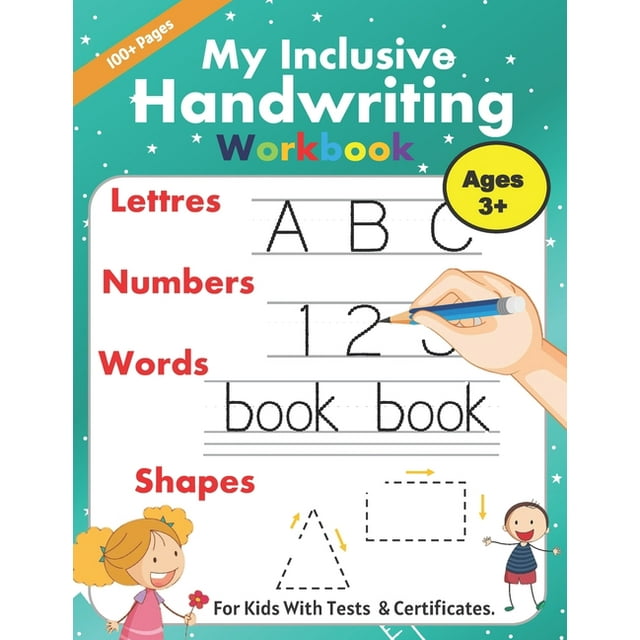 My inclusive handwriting workbook: first practice trace, read, write ...