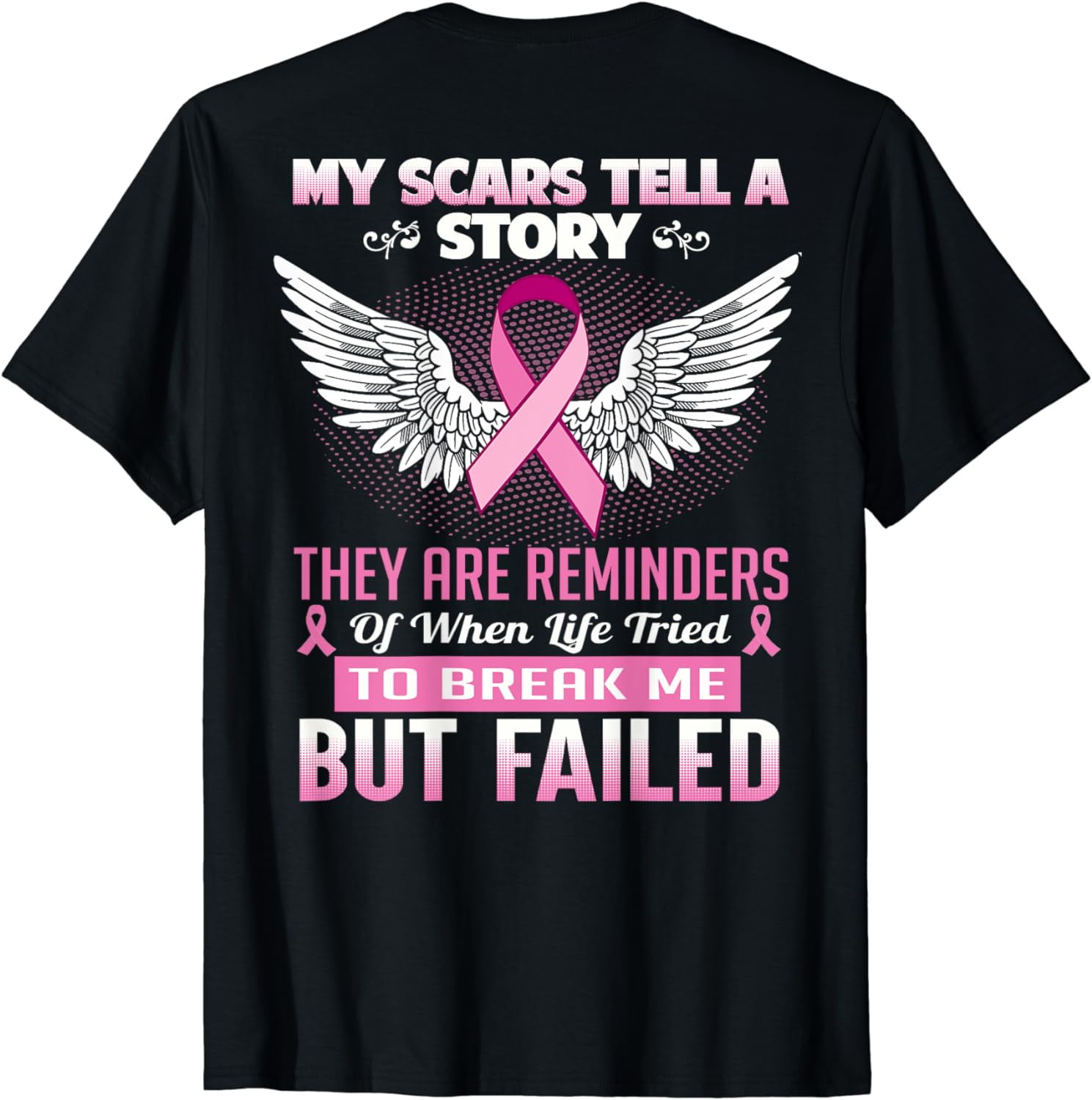 My scars tell a story - Breast Cancer Awareness Shirt - Walmart.com