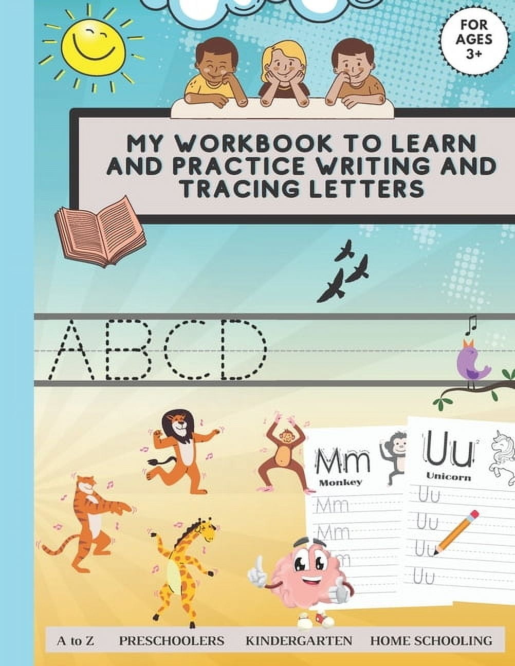 My workbook to learn and practice writing and tracing letters ...