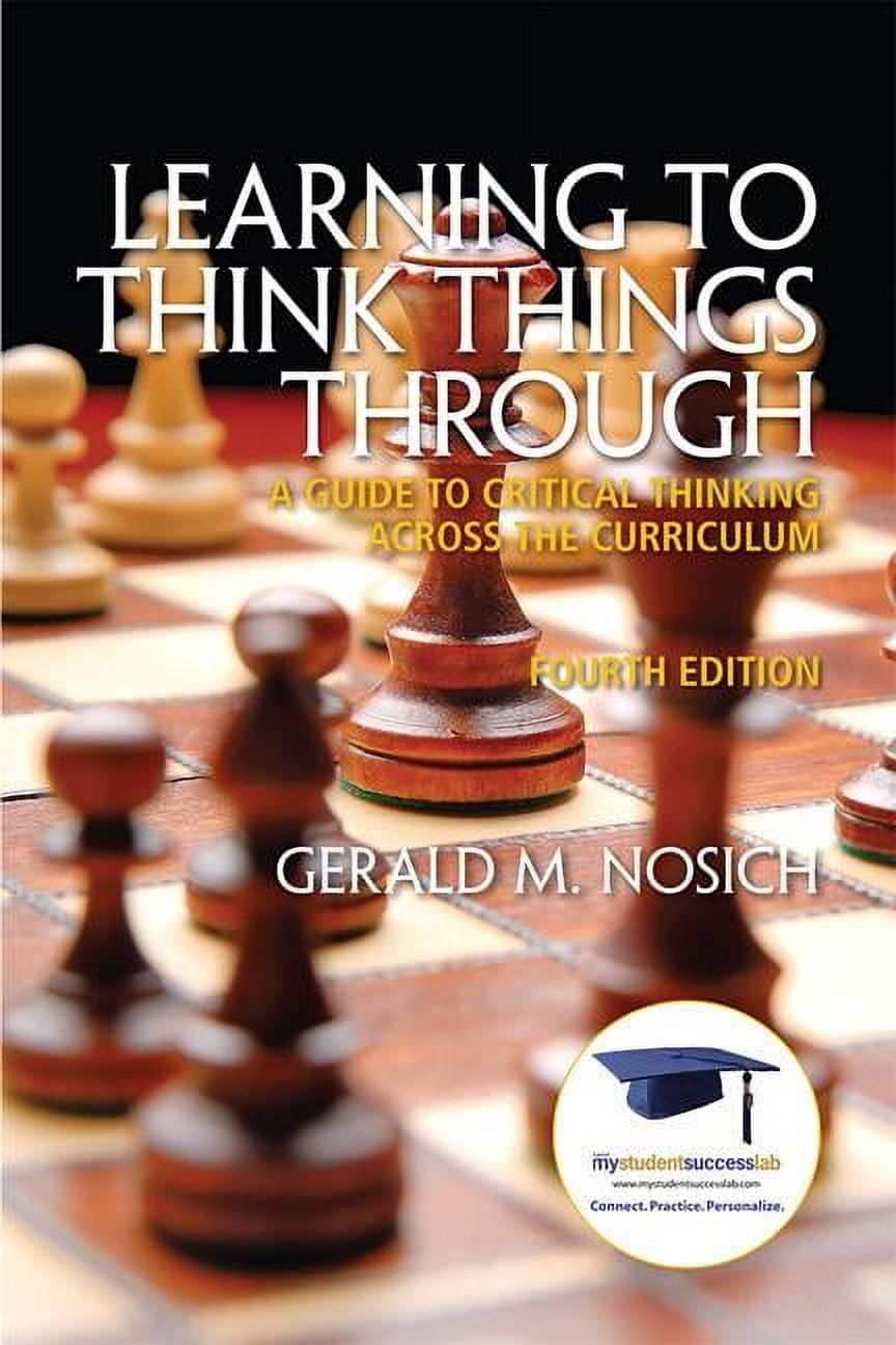 MyStudentSuccessLab (Access Codes) Learning to Think Things Through: A ...