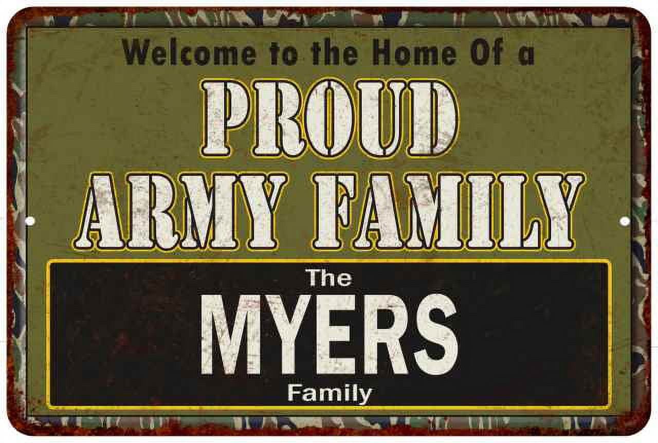 Myers Proud Army Family Sign Gift 8x12 Metal Sign 108120023085 ...