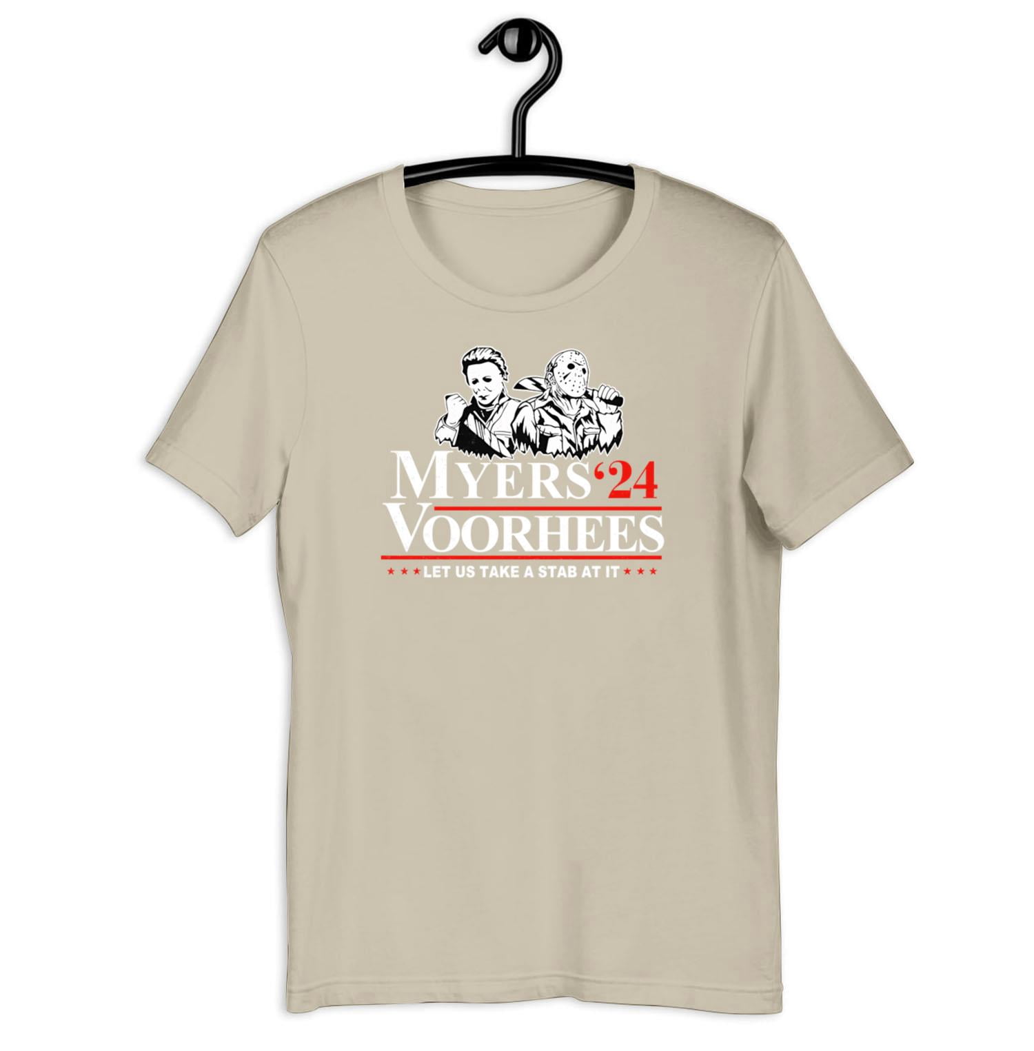 Myers Voorhees 2024 Let Us Take A Stab At It T-shirt-TH30785 - Walmart.com
