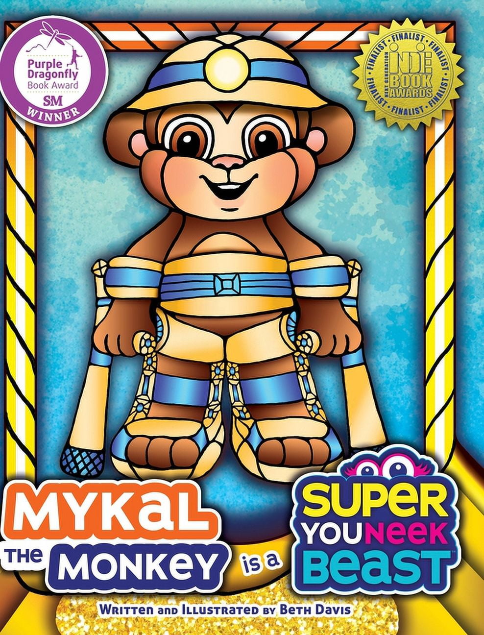 Mykal the Monkey is a Super Youneek Beast: A Children's Book Featuring ...