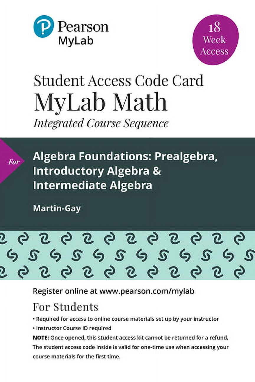 Mylab Math with Pearson Etext -- 18-Week Standalone Access Card -- For Algebra Foundations ...
