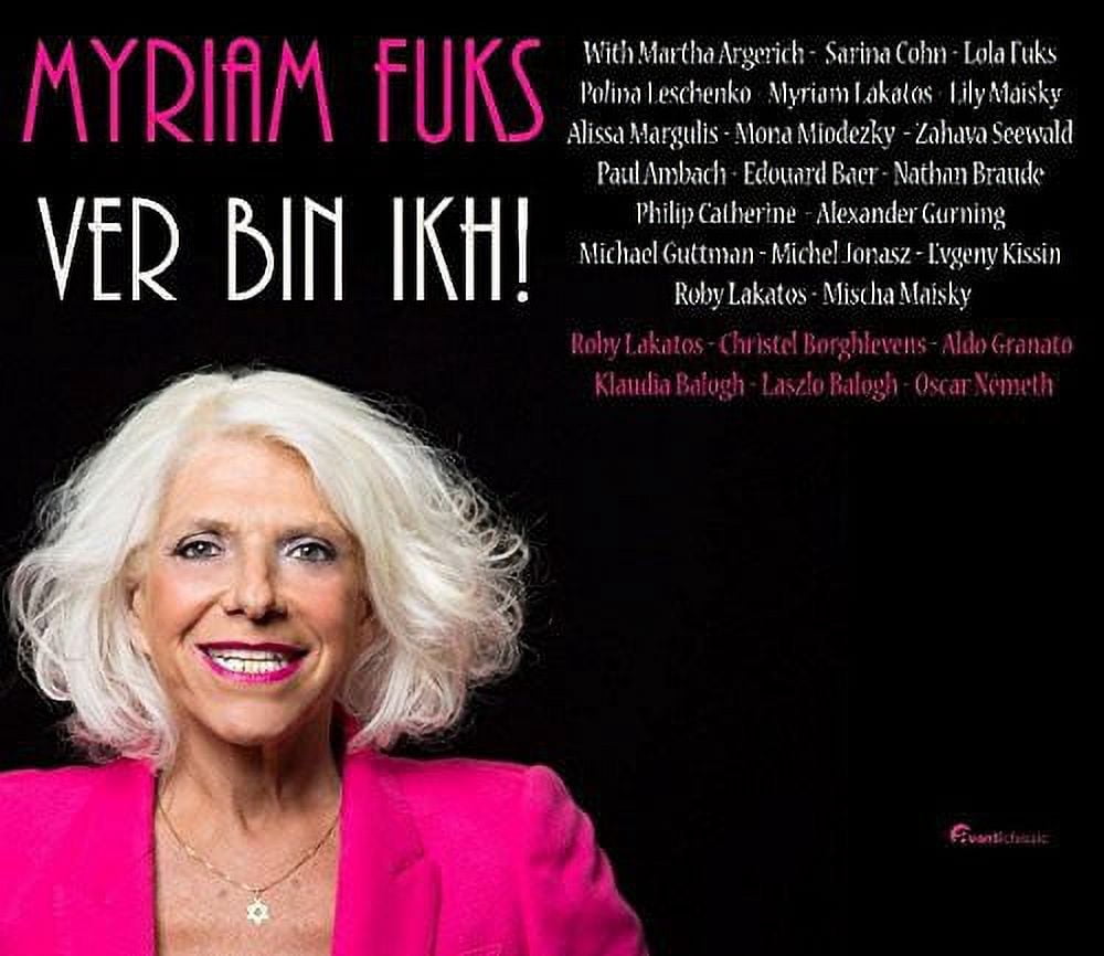Myriam Fuks - Fuks, Myriam : Ver Bin Ikh - Music & Performance - SACD ...