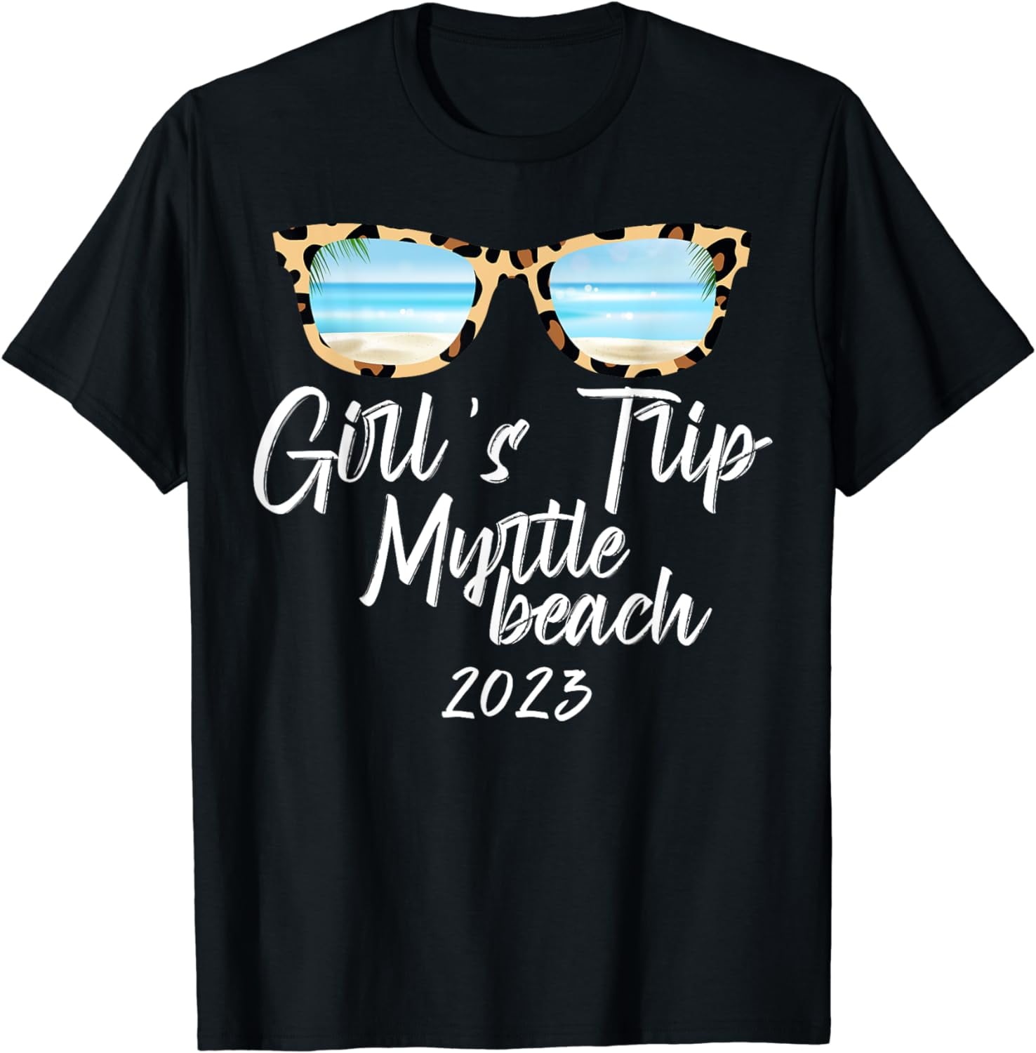 Myrtle Beach Girls Trip 2023 Best Friends Vacation Leopard T-Shirt ...