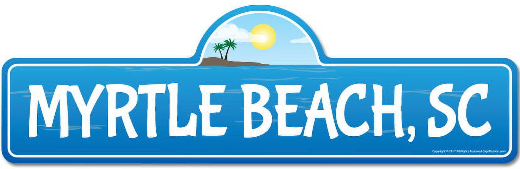 Myrtle SC South Carolina Beach Street Sign | Indoor/Outdoor | Surfer ...