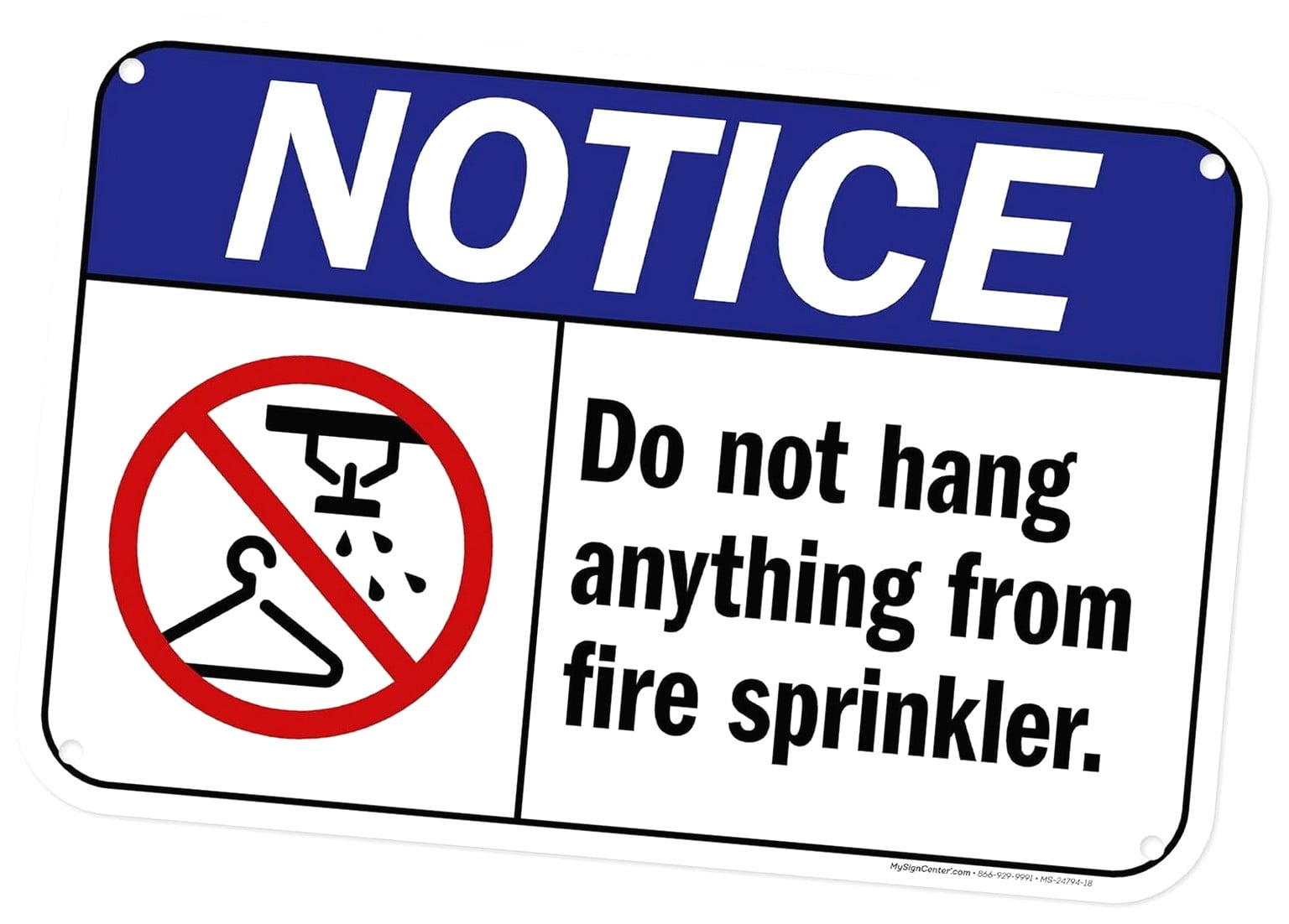Myst Design Notice Do Not Hang Anything From Sign, 12x18 Inches, 55 mil ...