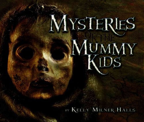 Pre-Owned Mysteries of the Mummy Kids Hardcover Kelly Milner Halls ...