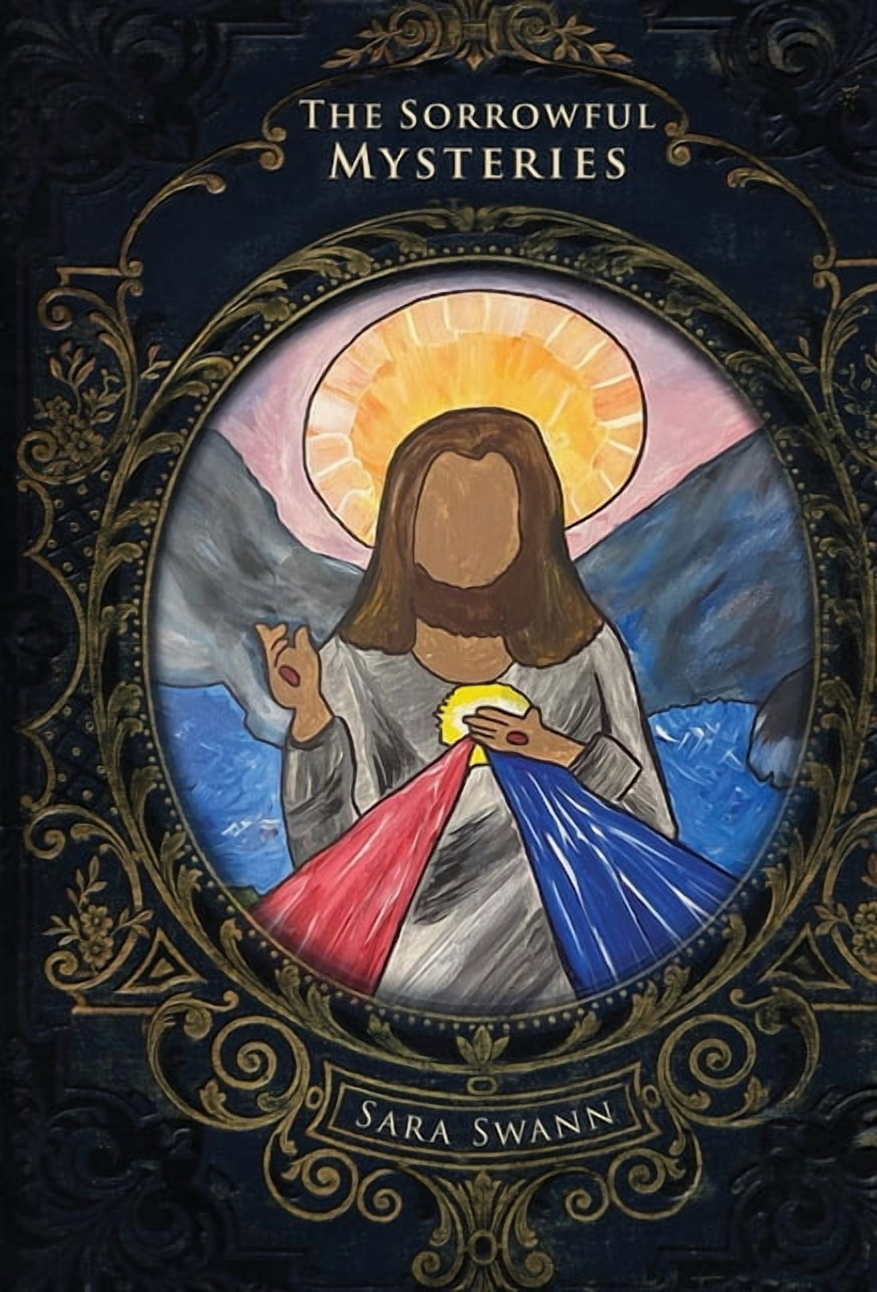 Mysteries of the Rosary for Children The Sorrowful Mysteries, Book 2 ...
