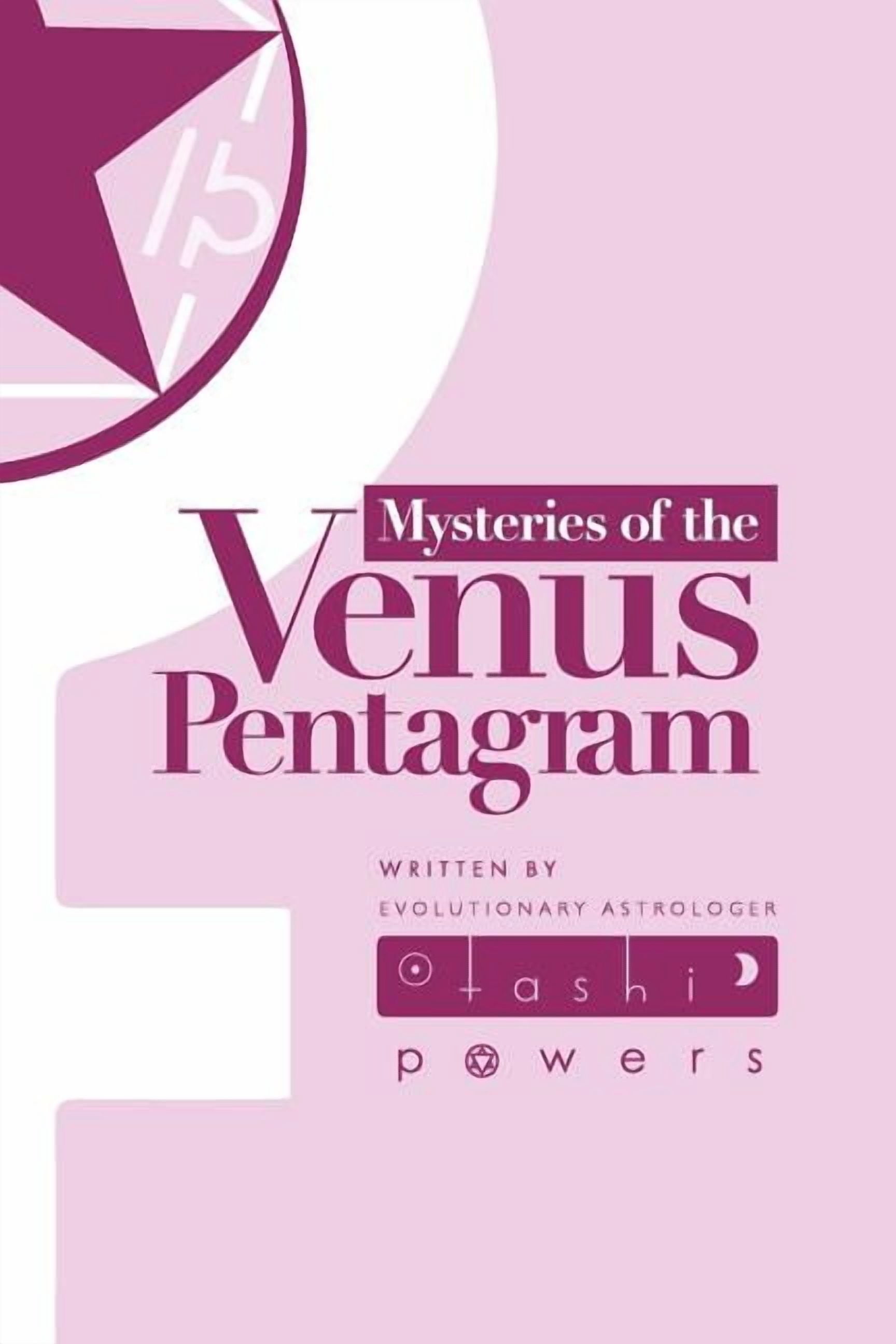 Mysteries of the Venus Pentagram: Journal for the Astrology of ...
