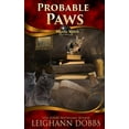Mystic Notch Cozy Mystery: Probable Paws (Paperback) - Walmart.com