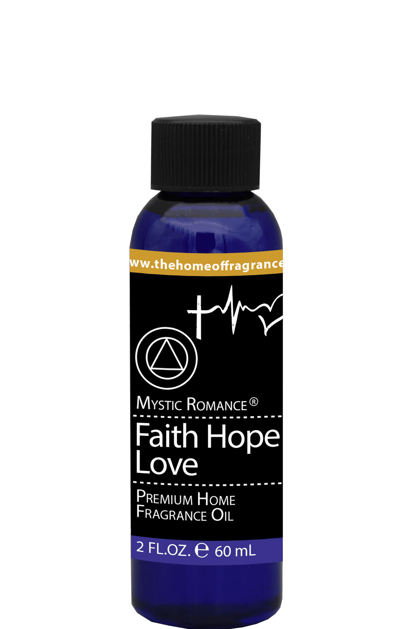 Mystic Romance Premium Home Fragrance Oil Scent FAITH HOPE LOVE 2FL.OZ ...