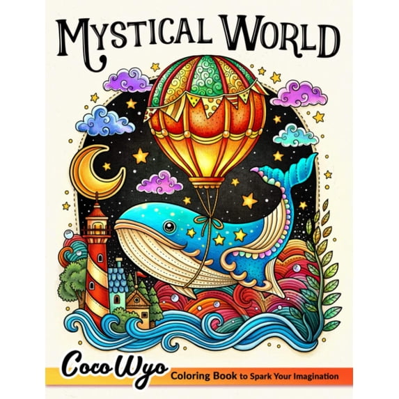 Mystical World: Adult Coloring Book Featuring Fantasy Creatures ...
