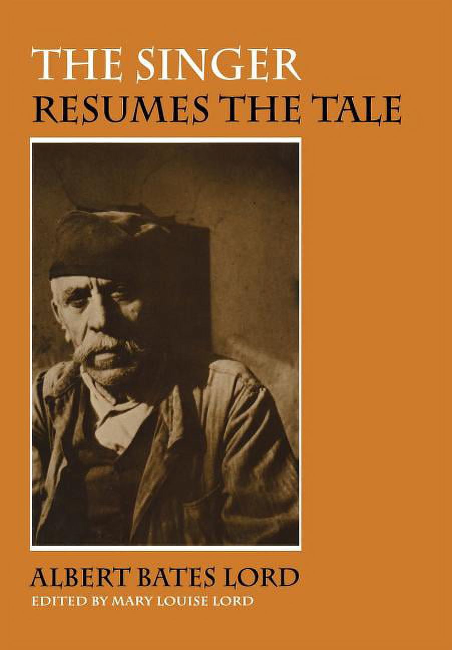 Myth and Poetics The Singer Resumes the Tale, (Hardcover) - Walmart.com