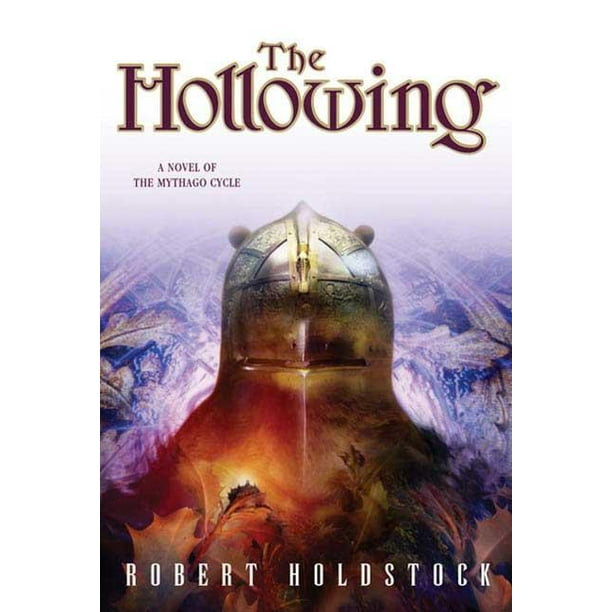 Mythago Cycle: The Hollowing (Paperback) - Walmart Business Supplies