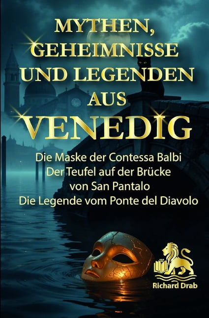 Mythen, Geheimnisse Und Legenden Aus Ven Mythen, Geheimnisse Und ...