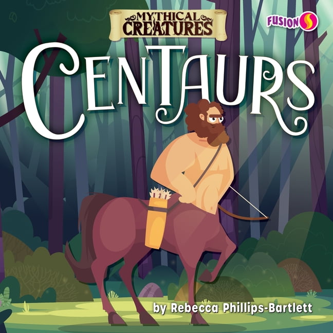 Mythical Creatures Set Two Centaurs, (Hardcover) - Walmart.com