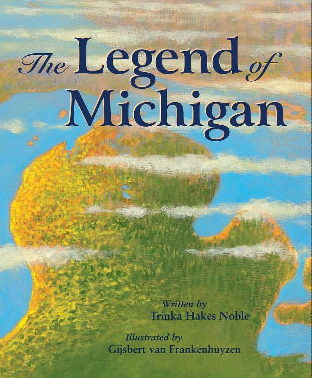 Myths, Legends, Fairy and Folktales The Legend of Michigan, (Hardcover ...