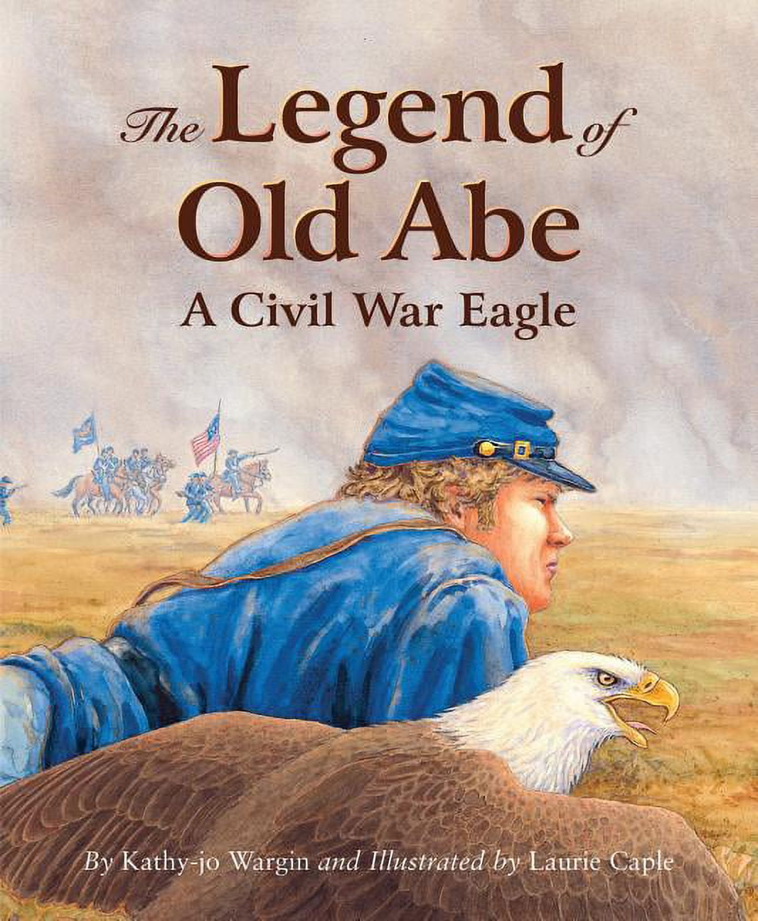 Myths, Legends, Fairy and Folktales The Legend of Old Abe, (Hardcover ...