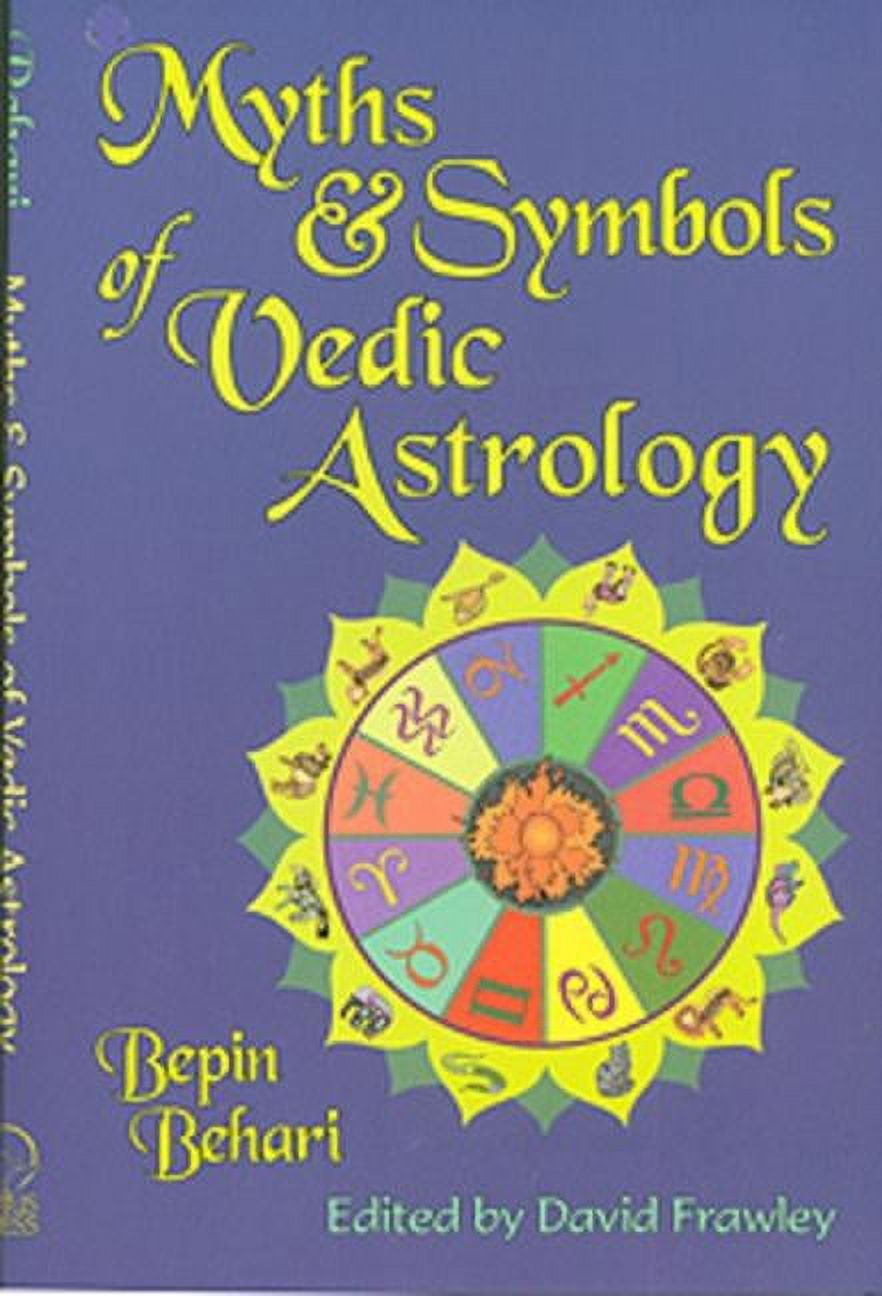 Myths & Symbols of Vedic Astrology, (Paperback) - Walmart.com