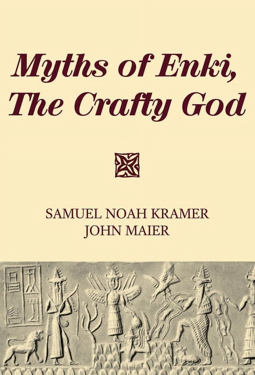 Myths of Enki, The Crafty God, (Paperback) - Walmart.com