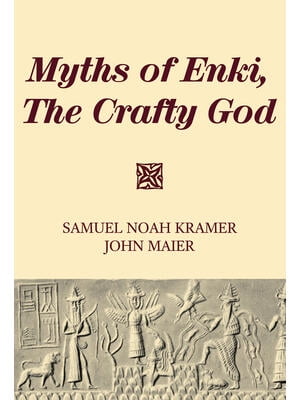 Myths of Enki, The Crafty God - Walmart.com
