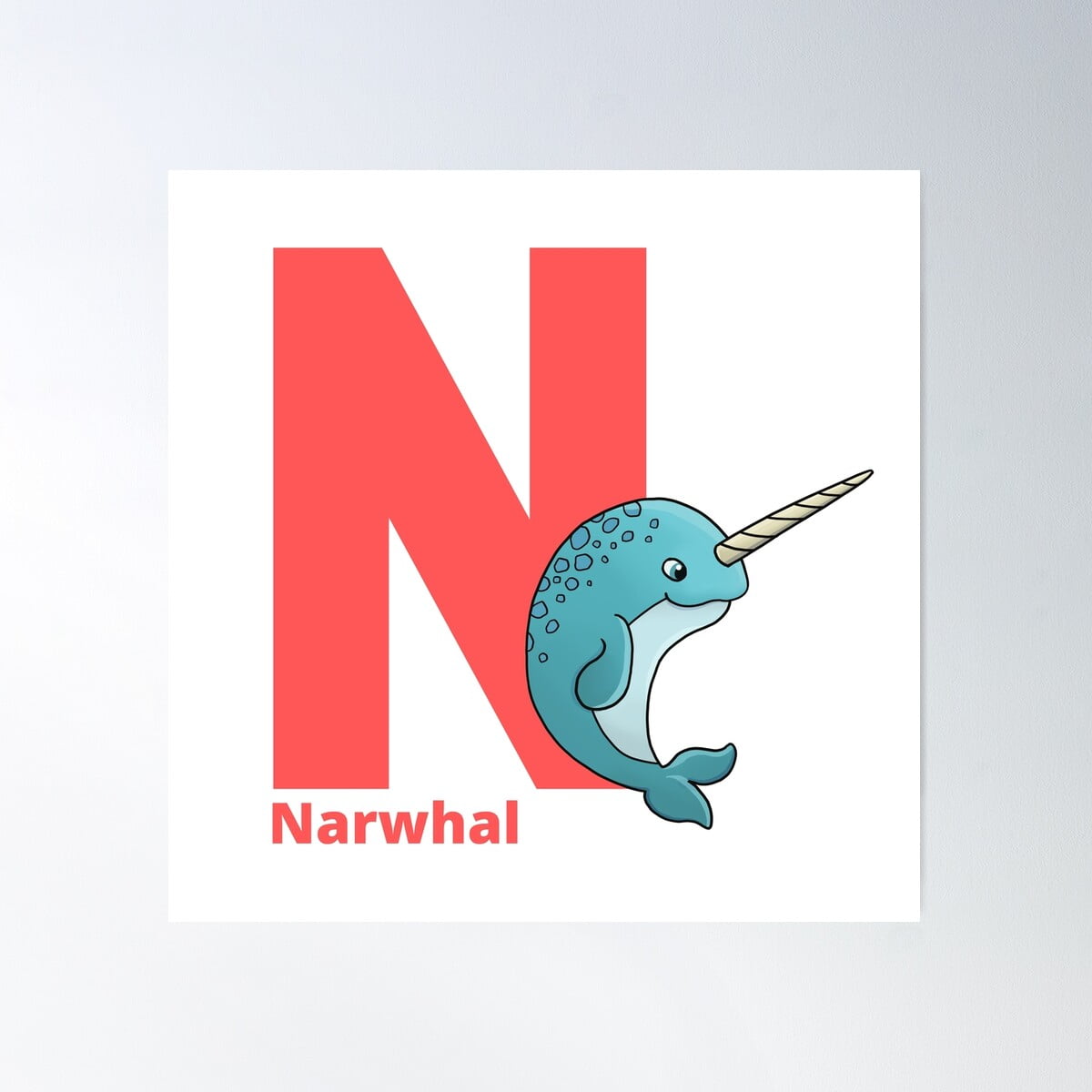 N For Narwhal - Alphabet And Sea Animals Poster Wall Art, Modern Wall ...