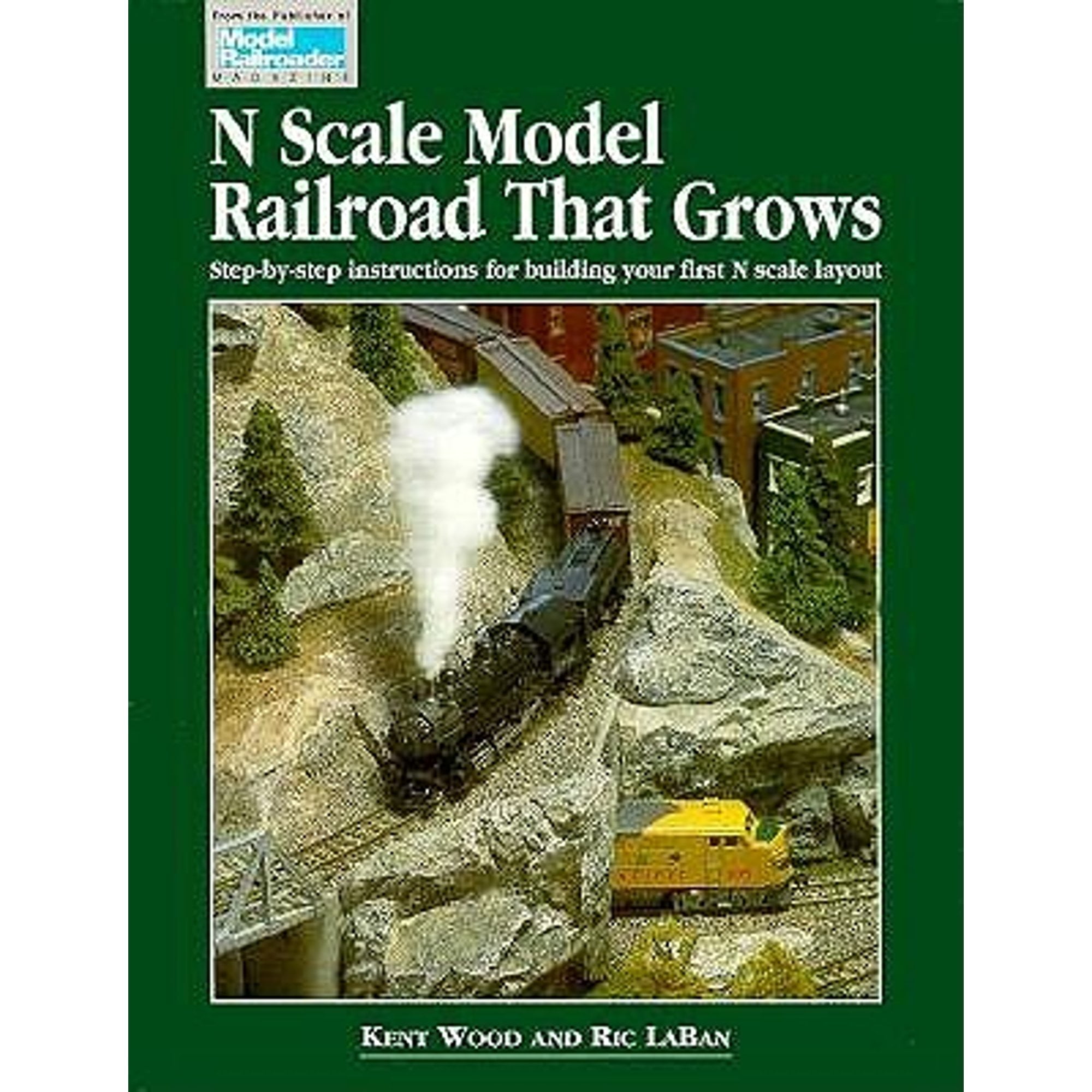 Pre-Owned N Scale Model Railroad That Grows: Step-By-Step Instructions ...