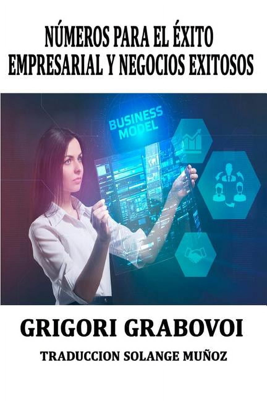 Números Para El Éxito Empresarial Y Negocios Exitosos Grigori Grabovoi: Series Numéricas Para ...
