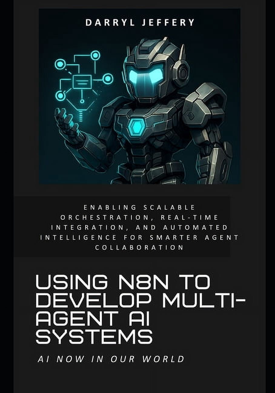 N8n Intelligent Automation Series: AI Ag Using n8n to Develop Multi ...