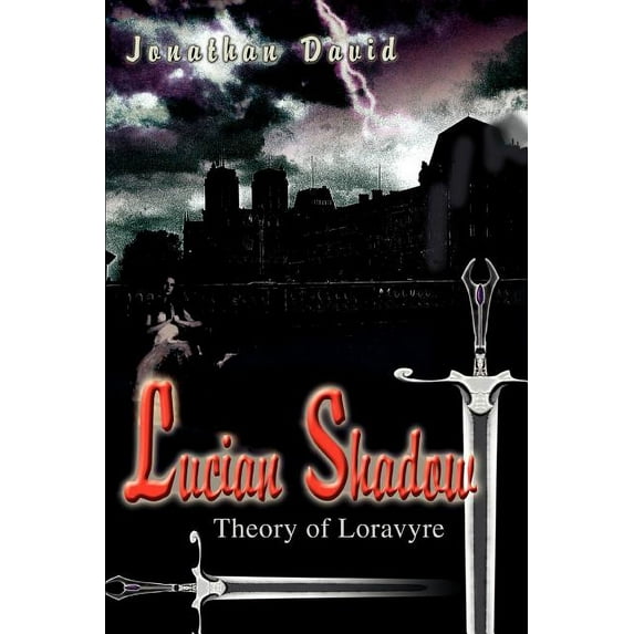 Lucian Shadow : Theory of Loravyre - Walmart.com